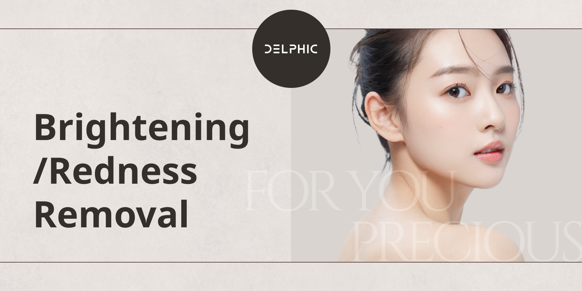 Brightening/Redness Removal | Delphic Clinic